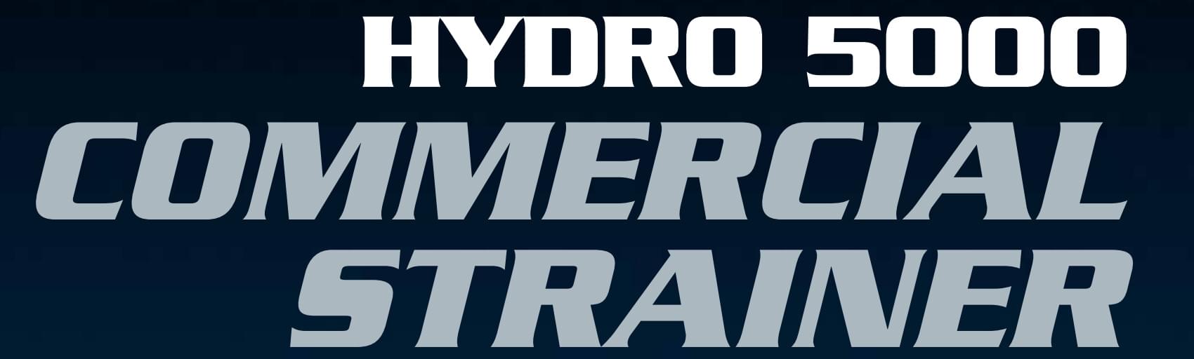 Hydro5000 commercial strainer - Waterco